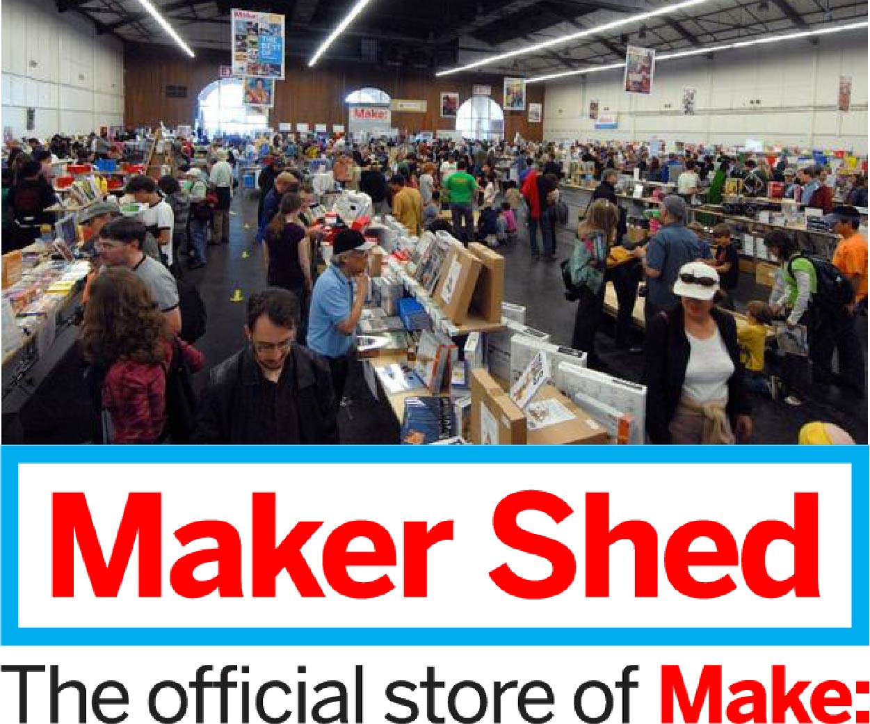 Maker Faire | The Maker Shed