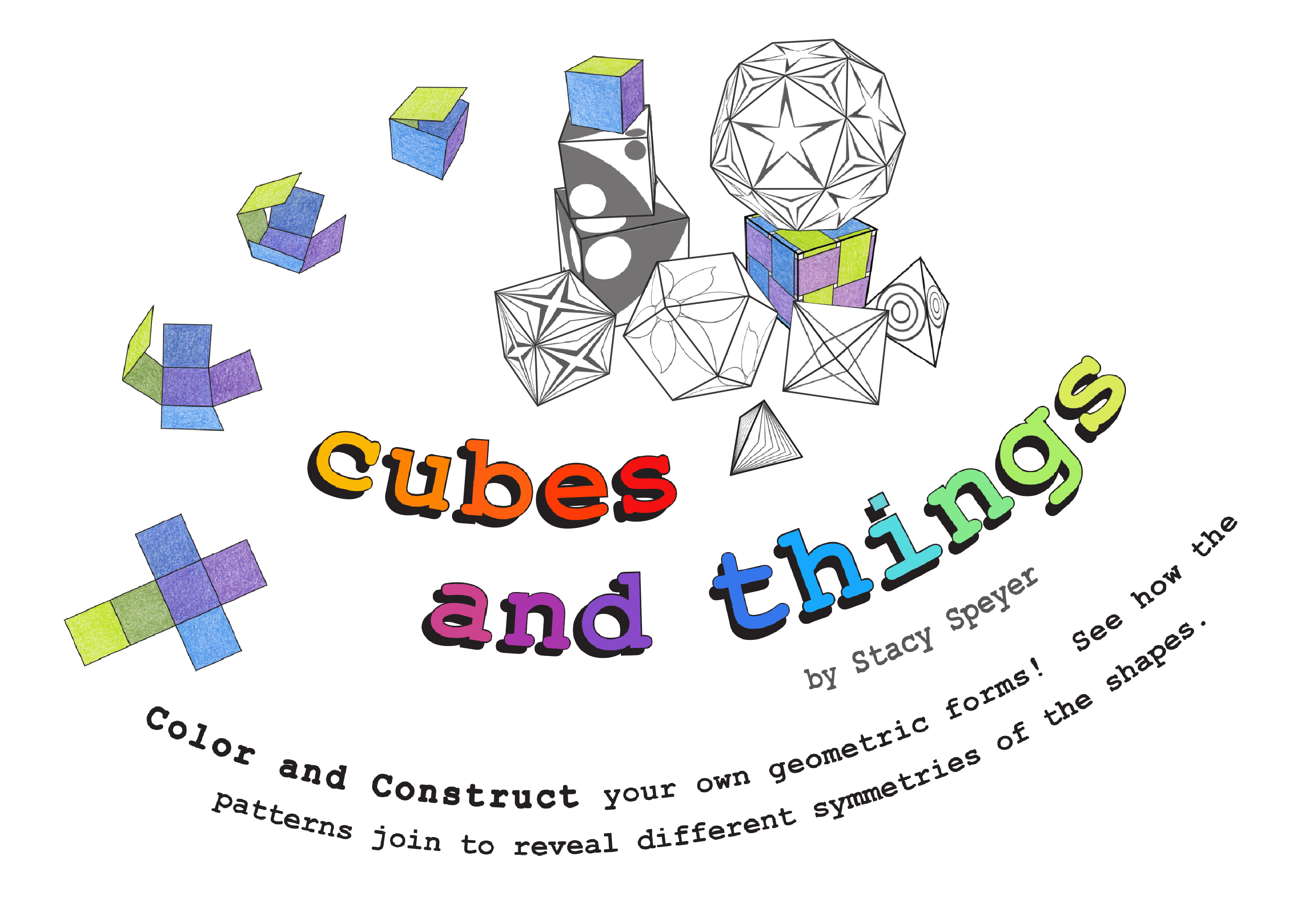 Maker Faire | Polyhedra Party - Cubes and Things